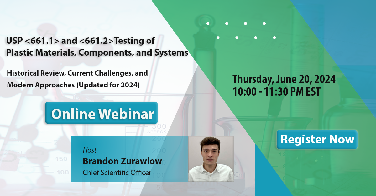 USP and Testing of Plastic Materials, Components, and Systems